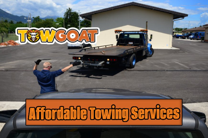 Cost Effective Towing Services Near You | TowGoat