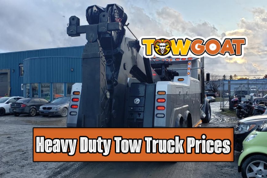 Top 10 Heavy Duty Tow Truck Prices in 2024 | TowGoat