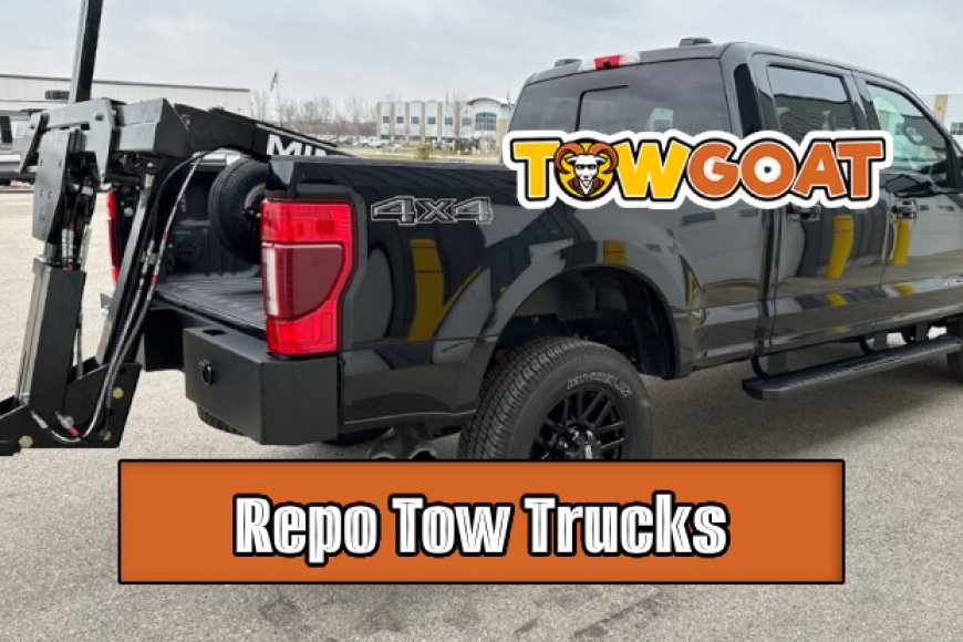 Top 10 Repo Tow Trucks You Can Buy | Tow Trucks | TowGoat